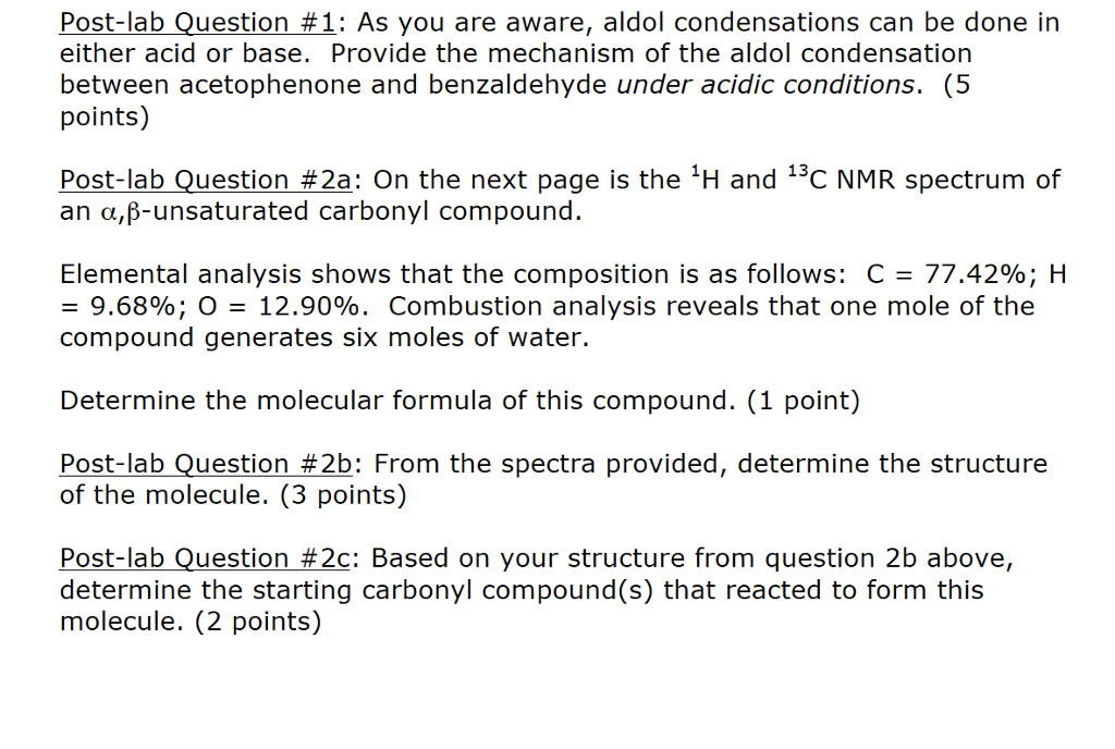 Solved Post-lab Question #1: As you are aware, aldol | Chegg.com