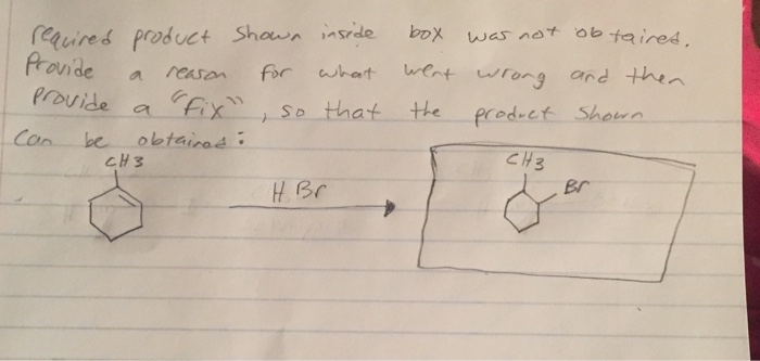 Solved Required product shown inside box was not obtained. | Chegg.com