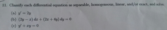 Solved Classify each differential equation as separable, | Chegg.com