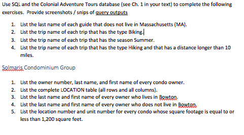 Solved Use SQL and the Colonial Adventure Tours database | Chegg.com