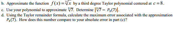 Solved b. Approximate the function f(x) = cube root x by a | Chegg.com