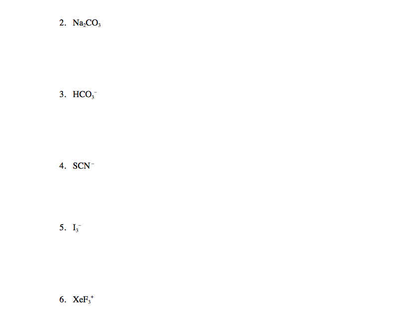 Solved For Each Molecule Ion Shown Please Draw The Lewis
