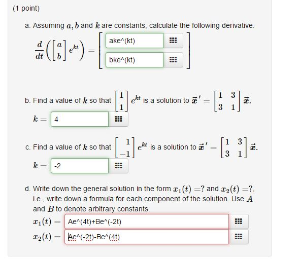 Solved Assuming a, b and k are constants, calculate the | Chegg.com