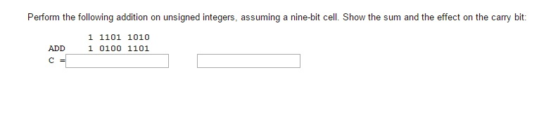 Solved Perform the following addition on unsigned integers, | Chegg.com