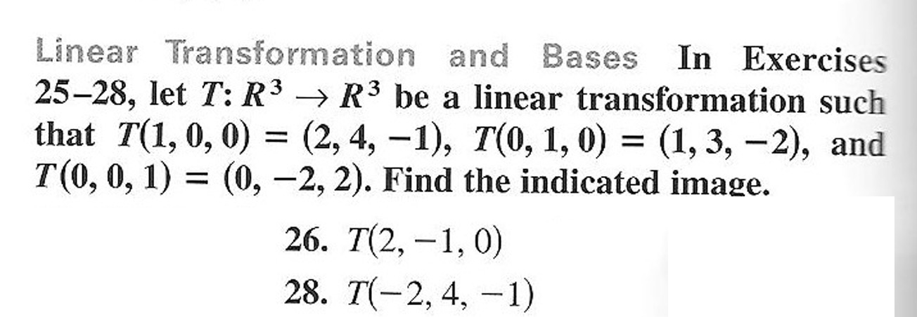 Solved Linear Transformation and Bases In Exercises 25-28, | Chegg.com