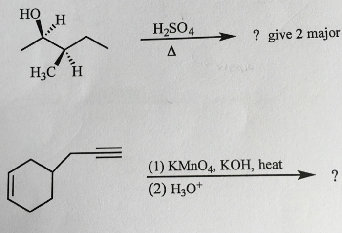 Solved HO H3C H H2SO4 give 2 major (1) KMnO4, KOH, heat (2) | Chegg.com