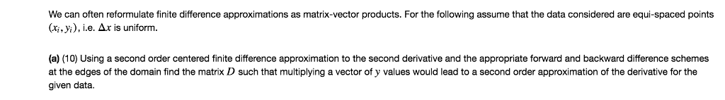 We can often reformulate finite difference | Chegg.com