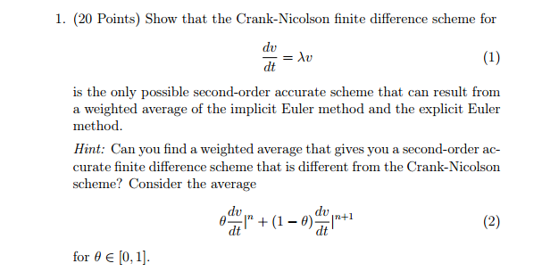 Solved Show that the Crank-Nicolson finite difference scheme | Chegg.com