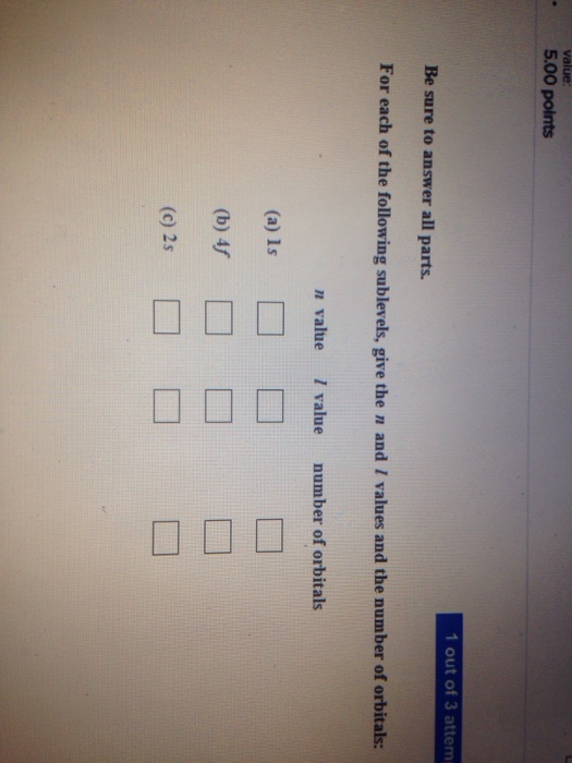 Solved For the each following sublevels, give the n and l | Chegg.com