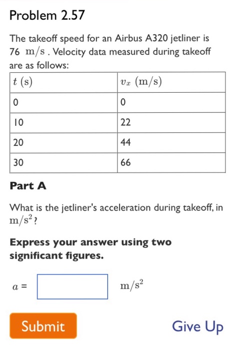 Solved Problem 2.57 The takeoff speed for an Airbus A320 | Chegg.com