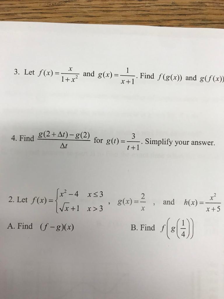 Solved Let f(x) = x/1 +x^2 and g(x) = 1/x + 1. Find f(g(x)) | Chegg.com