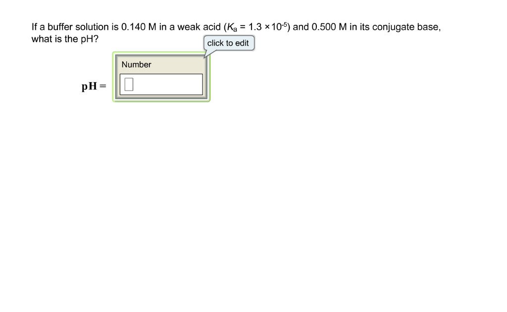 Solved If a buffer solution is 0.140 M in a weak acid (Ka = | Chegg.com
