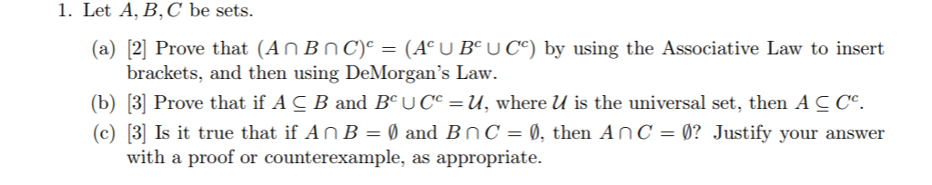 Solved 1. Let A, B, C be sets. (a) [2] Prove that (An B | Chegg.com
