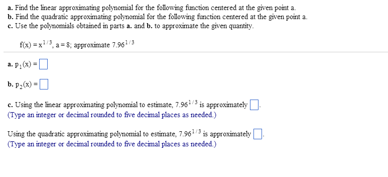 Find The Linear Approximating Polynomial For The 