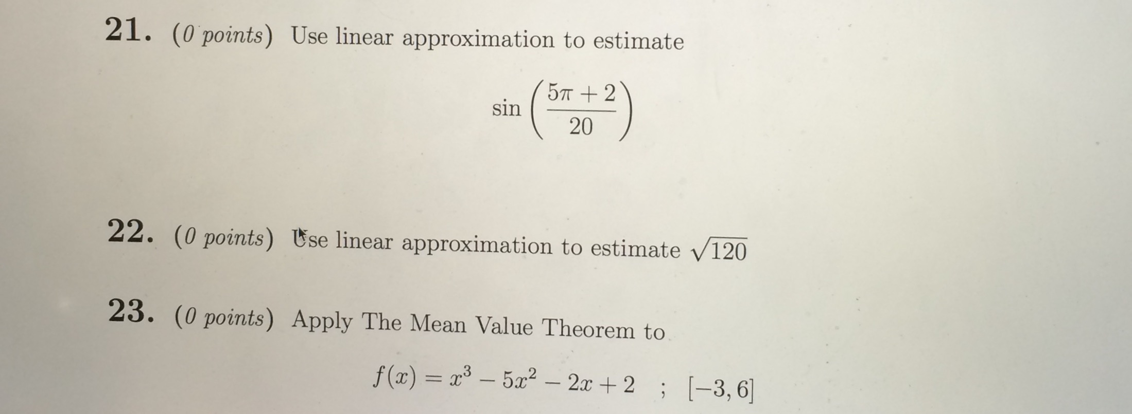 Solved Use linear approximation to estimate sin (5 pi + | Chegg.com