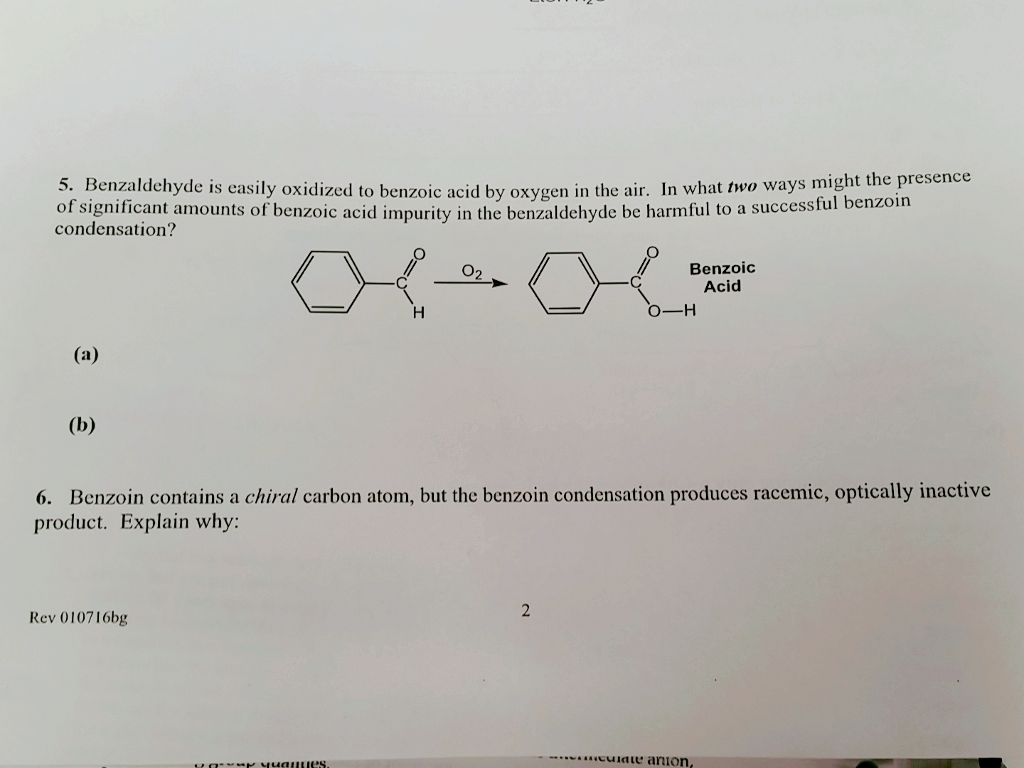 5. Benzaldehyde is easily oxidized to benzoic acid by | Chegg.com