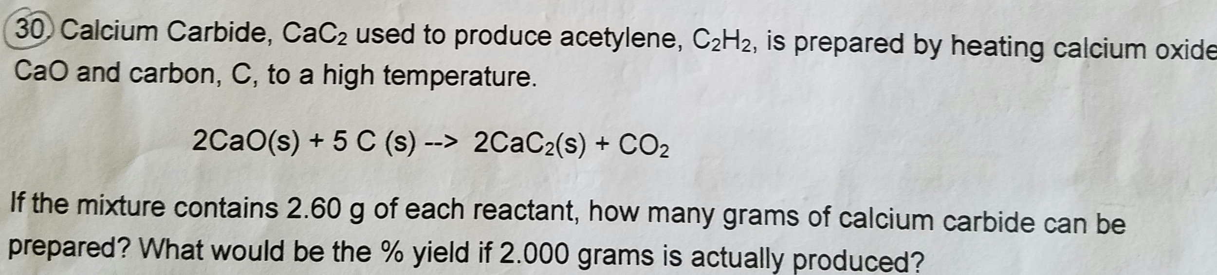 Solved Calcium Carbide, CaC_2 used to produce acetylene, | Chegg.com
