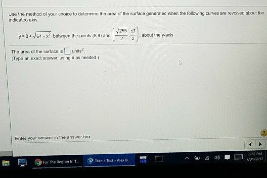 Solved Use the method of your choice to determine the area | Chegg.com