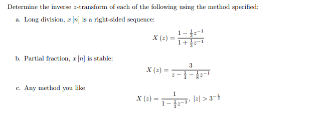 Solved Determine the inverse z-transform of each of the | Chegg.com