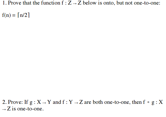 Solved Prove that the function f: Z rightarrow z below is | Chegg.com