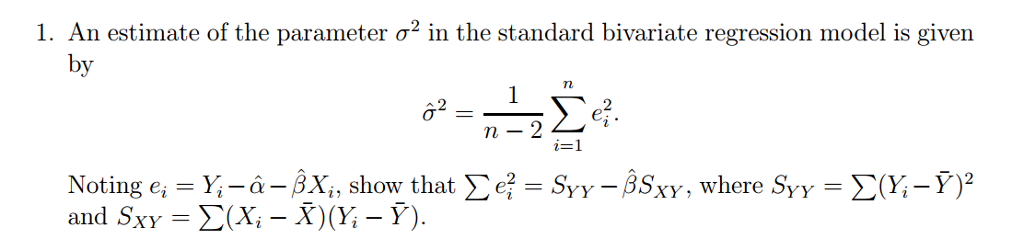 Solved An estimate of the parameter sigma^2 in the standard | Chegg.com