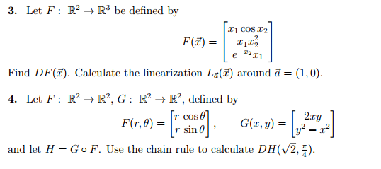 Solved Let F: R^2 rightarrow R^3 be defined by F(x) = [x_1 | Chegg.com