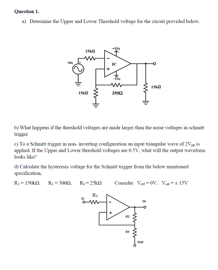 Solved Determine the Upper and Lower Threshold voltage for | Chegg.com