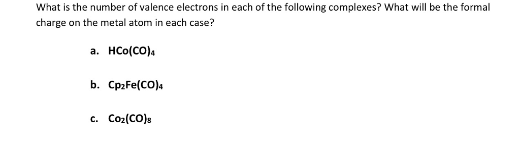 Solved What is the number of valence electrons in each of | Chegg.com
