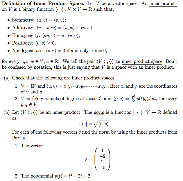 Solved Definition Of Inner Product Space Let V Be A Vector Chegg