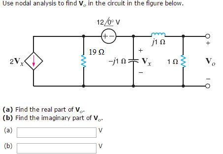 Solved Use nodal analysis to find Vo in the circuit in the | Chegg.com