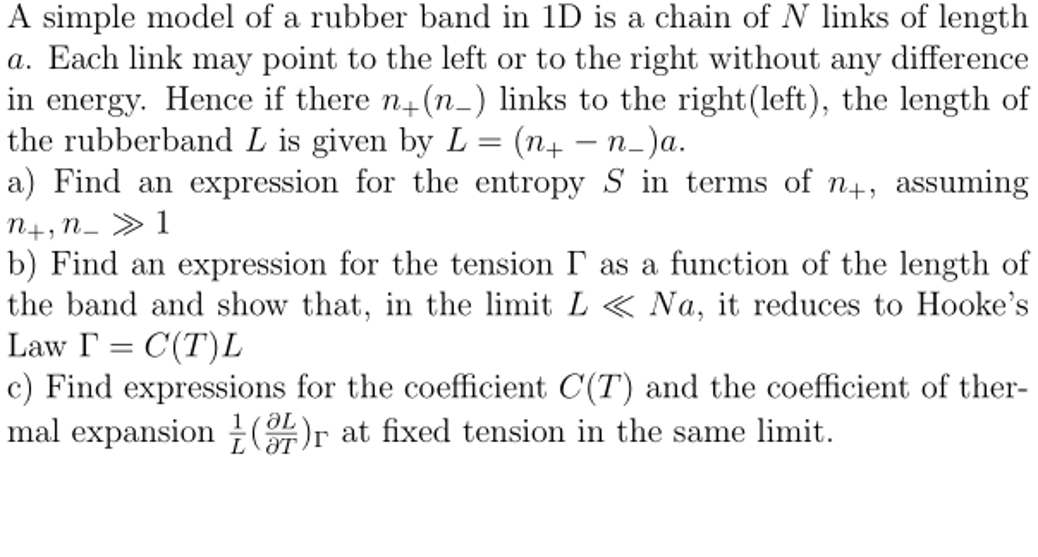 Solved A simple model of a rubber band in 1D is a chain of N | Chegg.com