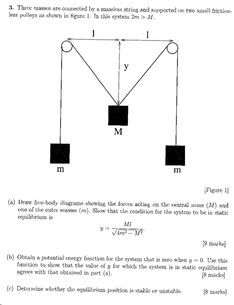 Solved 3. Three masses are counected by a massiess string | Chegg.com