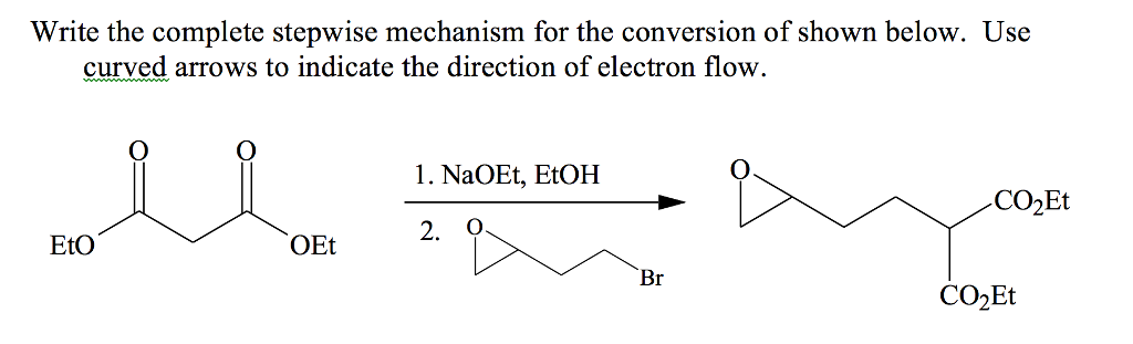 Solved Write the complete stepwise mechanism for the | Chegg.com