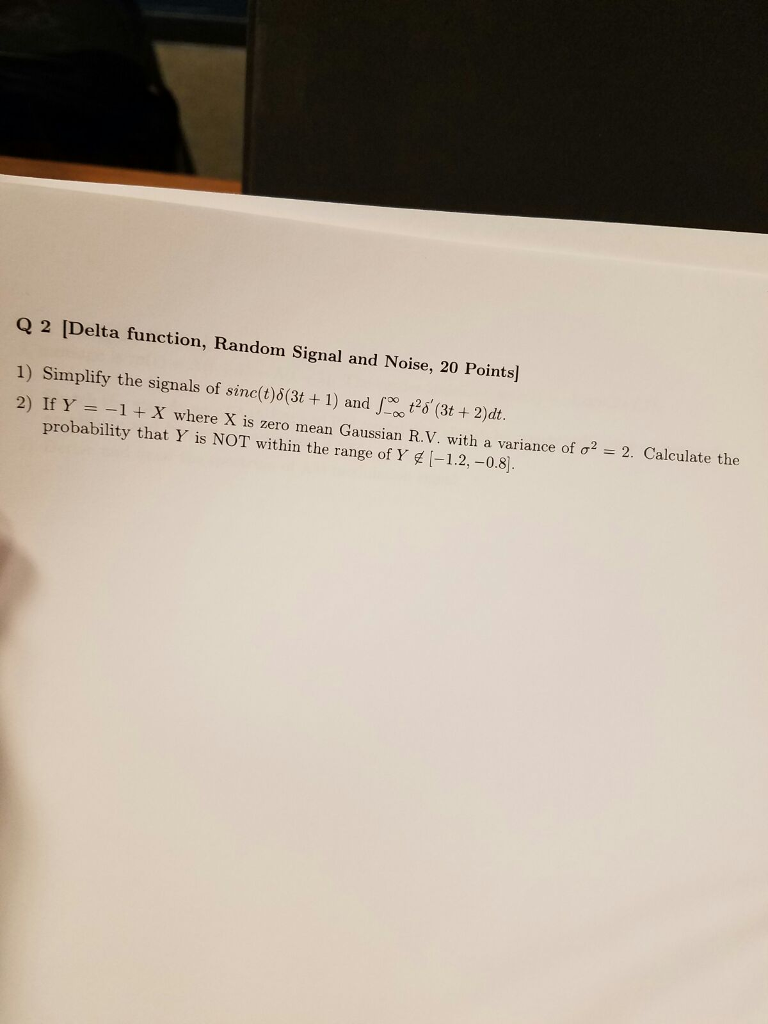 Solved Simplify the signals of sinc(t) delta (3t + 1) and | Chegg.com