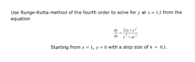 Solved Use Runge-Kutta method of the fourth order to solve | Chegg.com
