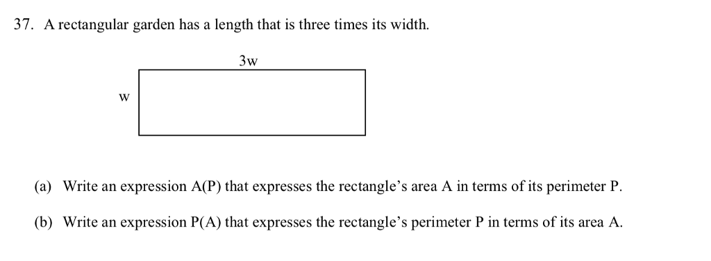 Solved 37. A rectangular garden has a length that is three | Chegg.com