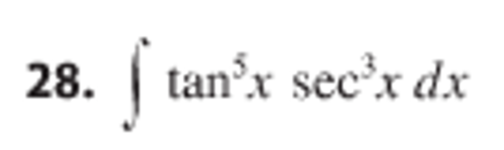 Solved integral tan^5 x sec^3 x dx | Chegg.com