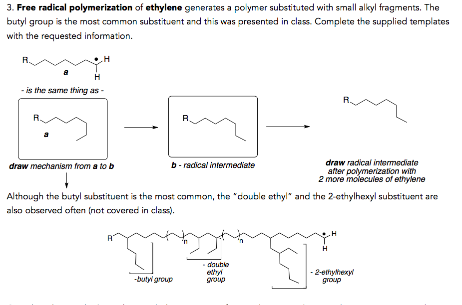 Solved 3. Free radical polymerization of ethylene generates | Chegg.com