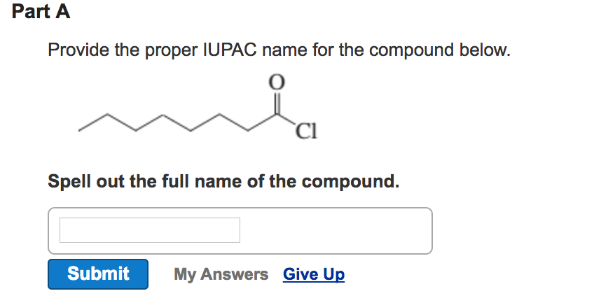Solved Provide the proper IUPAC name for the compound below. | Chegg.com