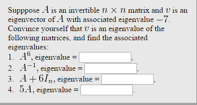 Solved Suppose A is an invertable n X n matrix and v | Chegg.com