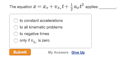 Solved The equation X = X_0 + V_Xot + 1/2 a_xxt^2 applies to | Chegg.com