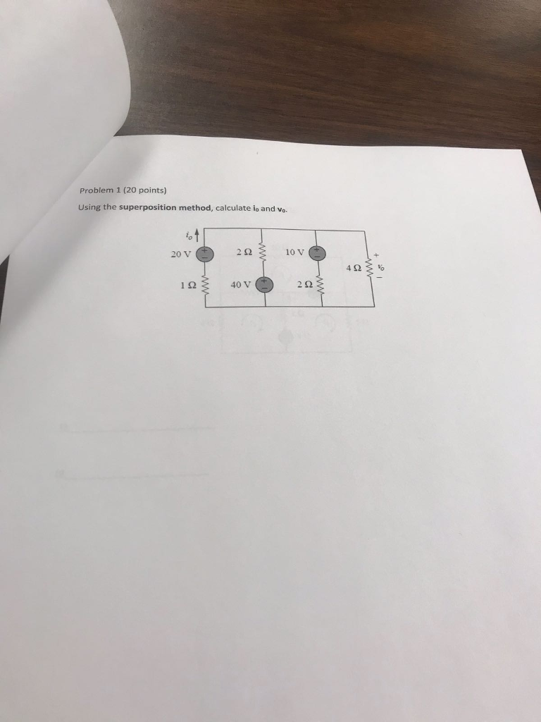 Solved Problem 1 (20 points) Using the superposition method, | Chegg.com