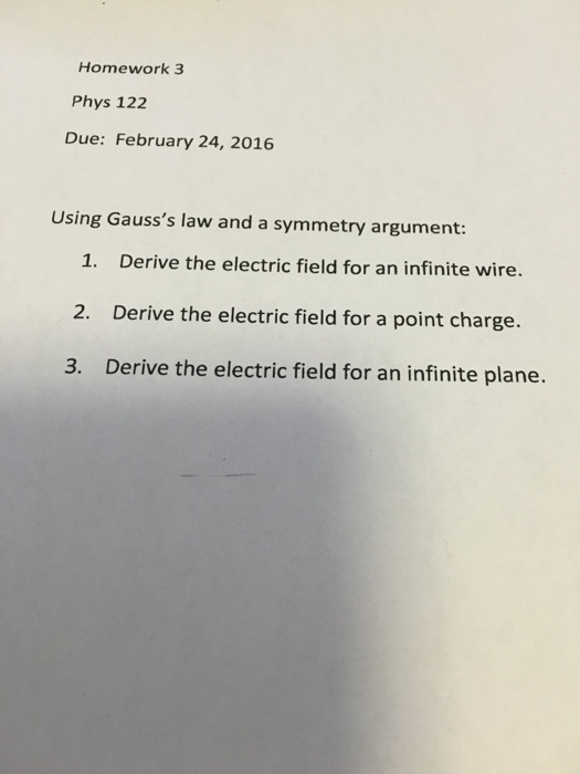 Solved Using Gauss's law and a symmetry argument: Derive | Chegg.com