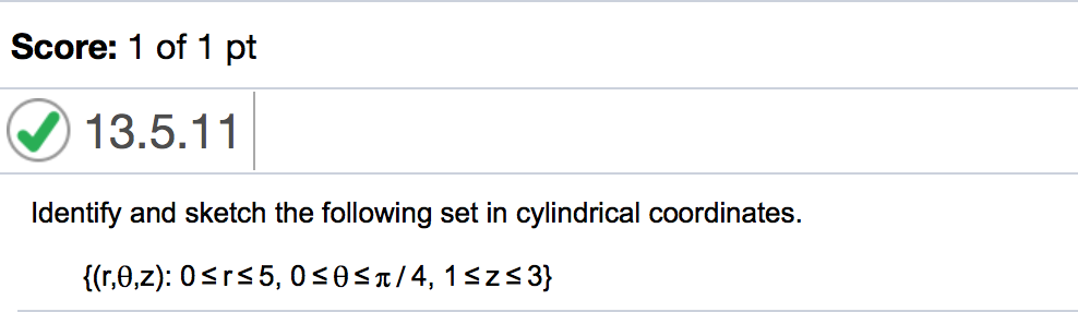 Solved Identify and sketch the following set in cylindrical | Chegg.com