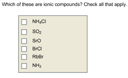 Solved Which of these are ionic compounds? Check all that | Chegg.com