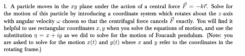 Solved A Particle Moves In The Xy Plane Under The Action Of