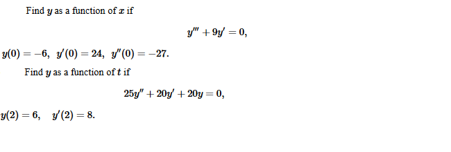 Solved Find y as a function of x if y Solved Find y as a function of x if y
