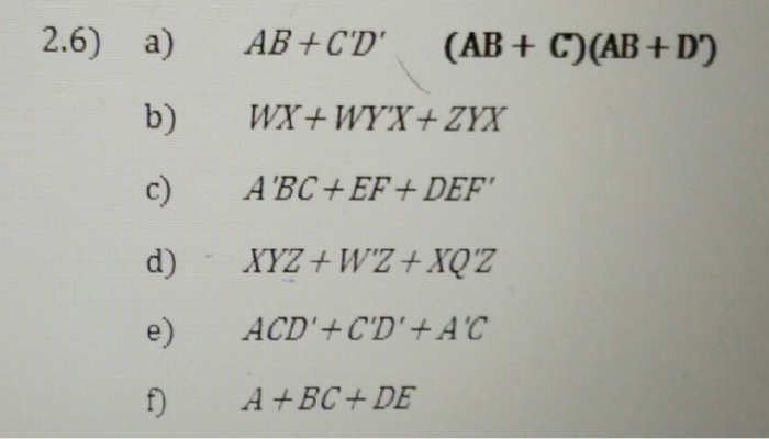 Solved Simplify the equations (b-f) AB + C'D' (AB + C)(AB + | Chegg.com