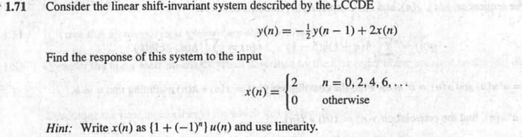 Solved 171 Consider The Linear Shift Invariant System