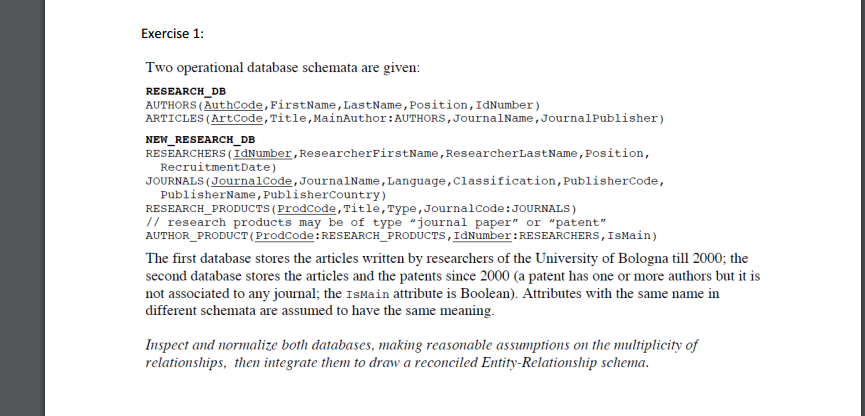 Solved Two Operational Database Schemata Are Given